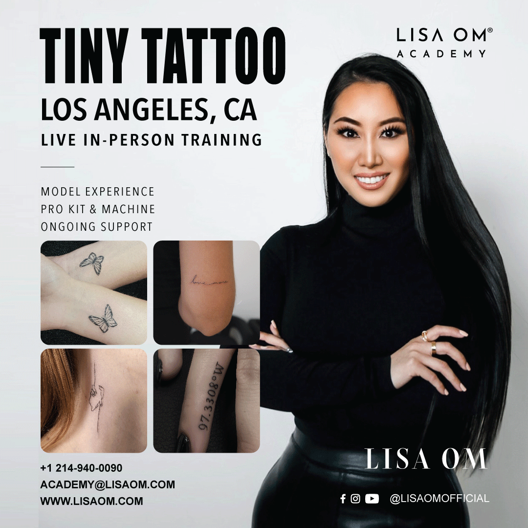 Live Tiny Tattoo Training - LISA OM®
